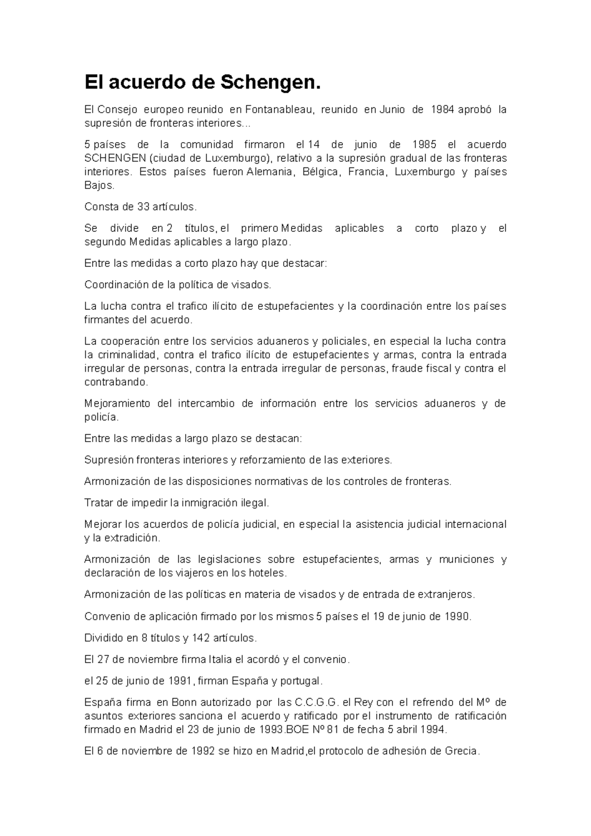 El acuerdo de Schengen mu - El Consejo europeo reunido en Fontanableau ...