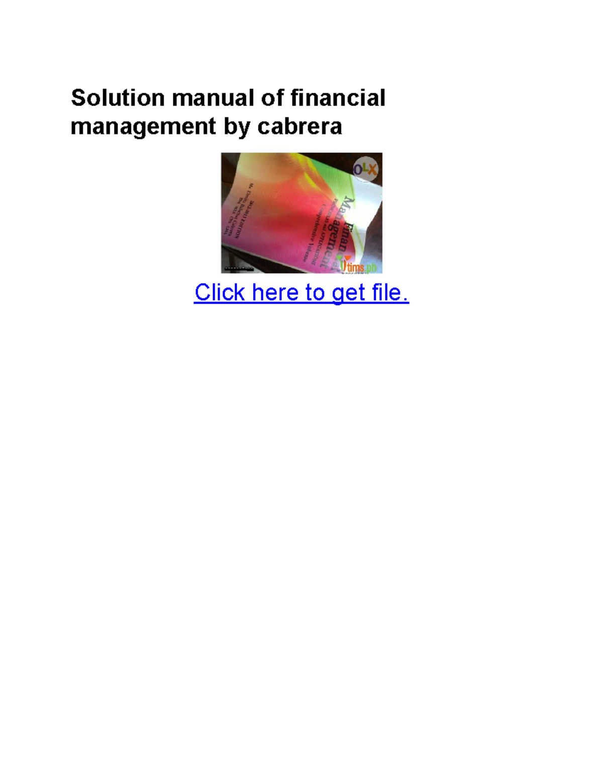 cabrera practice - financial management - Solution manual of financial ...