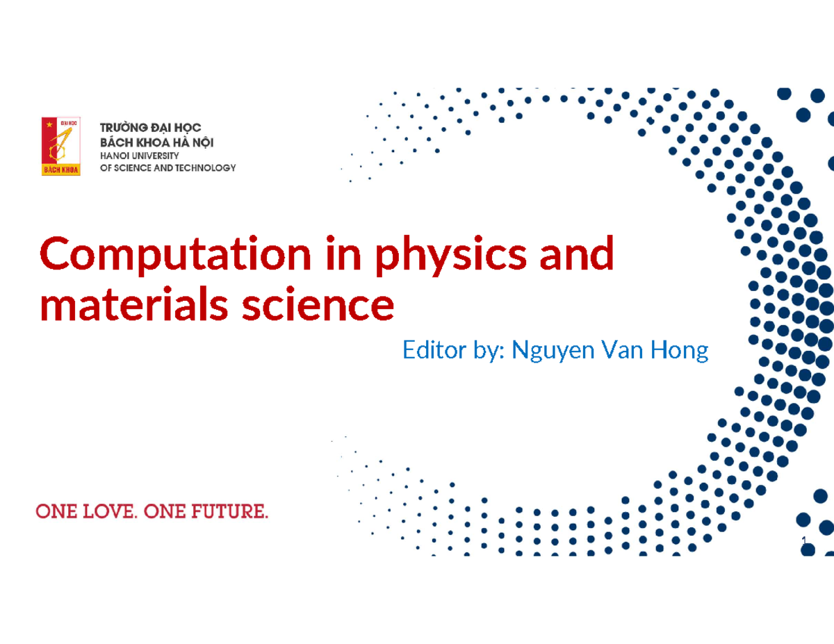 Lecture 3 - Computation in physics and materials science Editor by ...