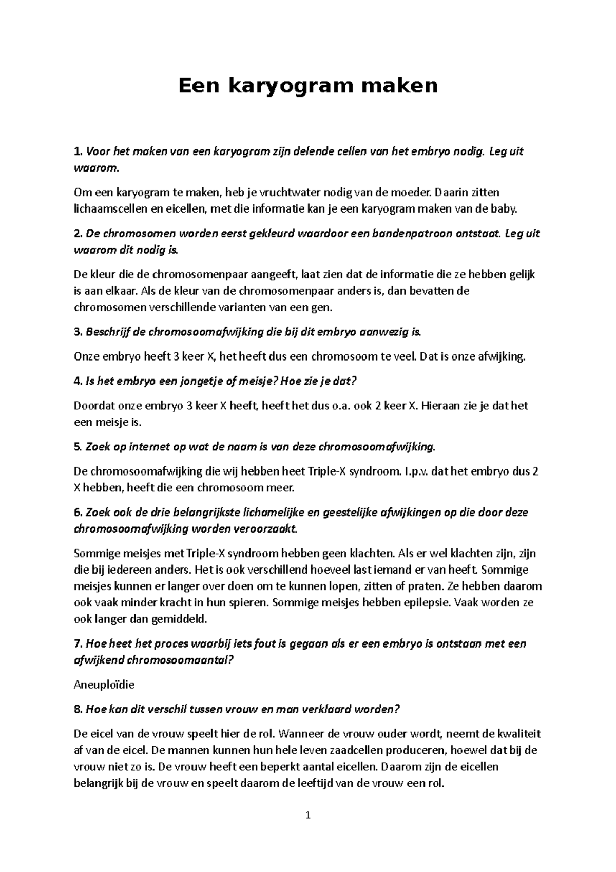 Bio opdracht 21 - 33333333 - Een karyogram maken 1. Voor het maken van ...
