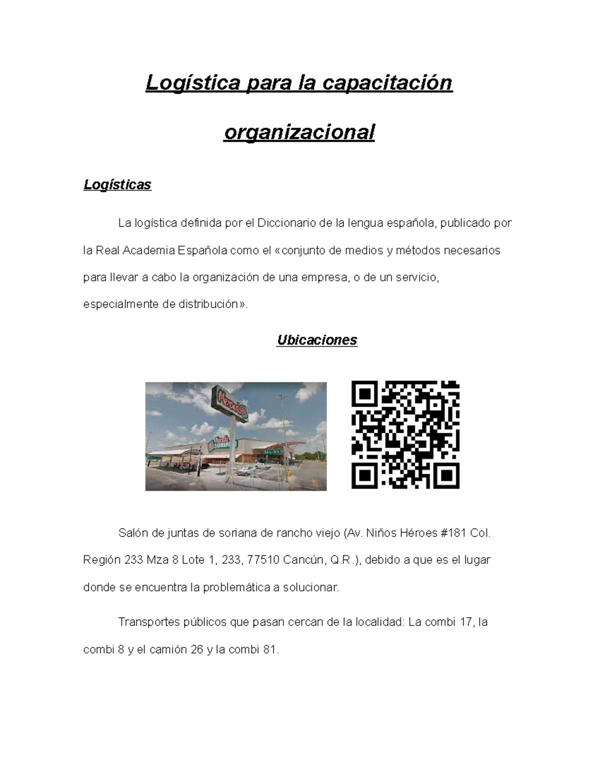 Logística para la capacitación organizacional-Soriana - Logística para ...