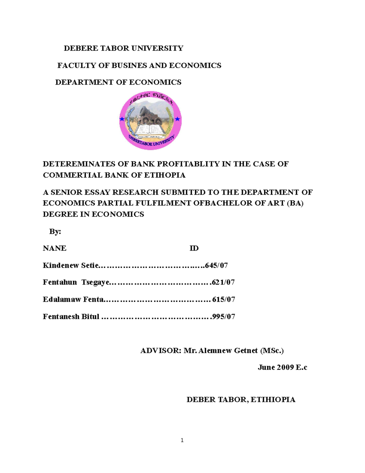 Juneydi proposal research - DEBERE TABOR UNIVERSITY FACULTY OF BUSINES AND ECONOMICS DEPARTMENT ...