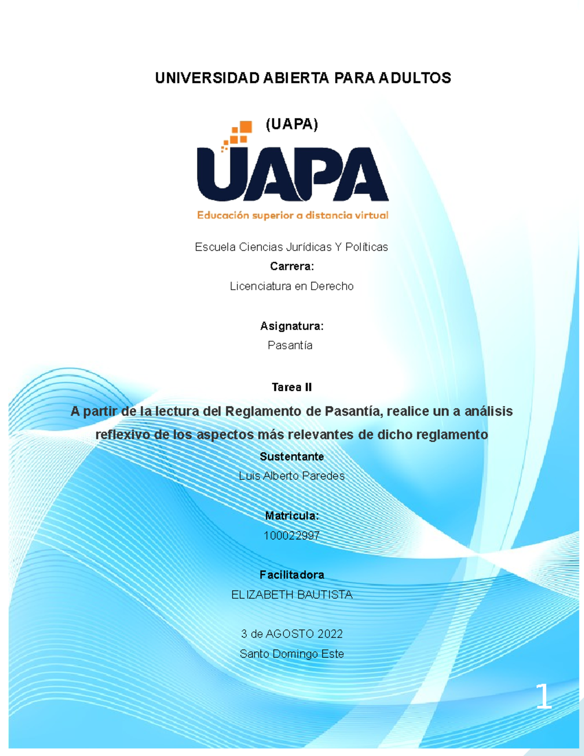 Tarea II Pasantia LUIS Paredes UAPA - UNIVERSIDAD ABIERTA PARA ADULTOS ...