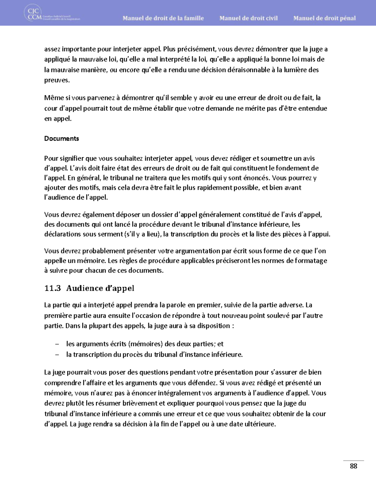 Droit cevil 7 - Cours - assez importante pour interjeter appel. Plus ...