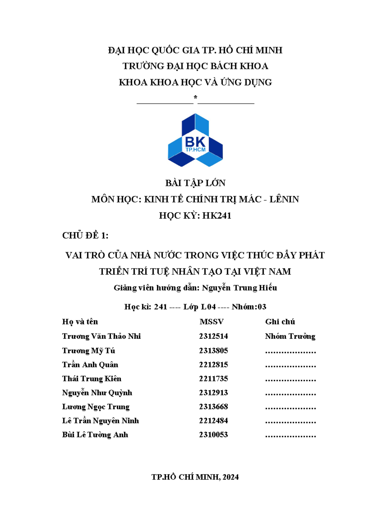 BTL CHỦ ĐỀ 1 L04 - BTL CHỦ ĐỀ 1 L04 - ĐẠI HỌC QUỐC GIA TP. HỒ CHÍ MINH TRƯỜNG ĐẠI HỌC BÁCH KHOA ...