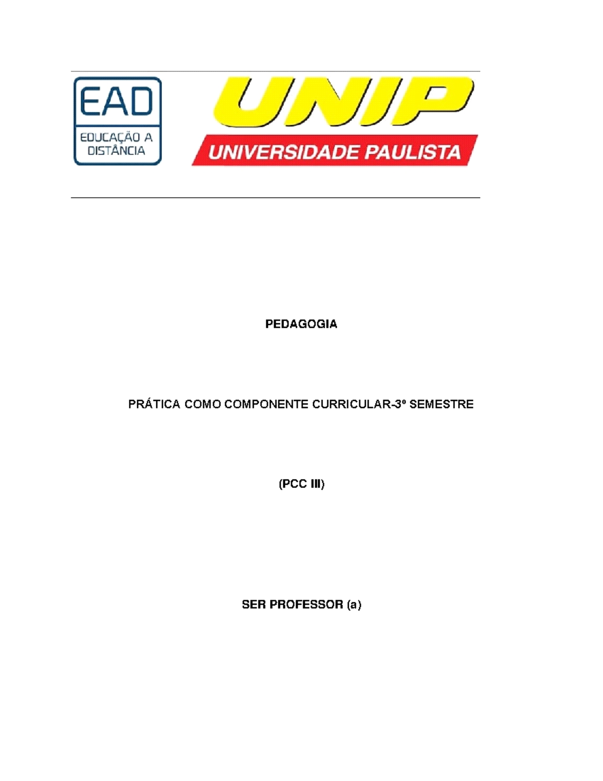 PCC-3-Trabalho - PEDAGOGIA PRÁTICA COMO COMPONENTE CURRICULAR-3º ...
