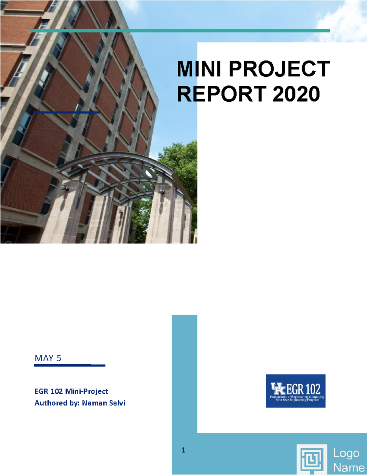 Mini Project Final Report- Naman Salvi - FEBRUARY 24 EGR 102 Mini ...