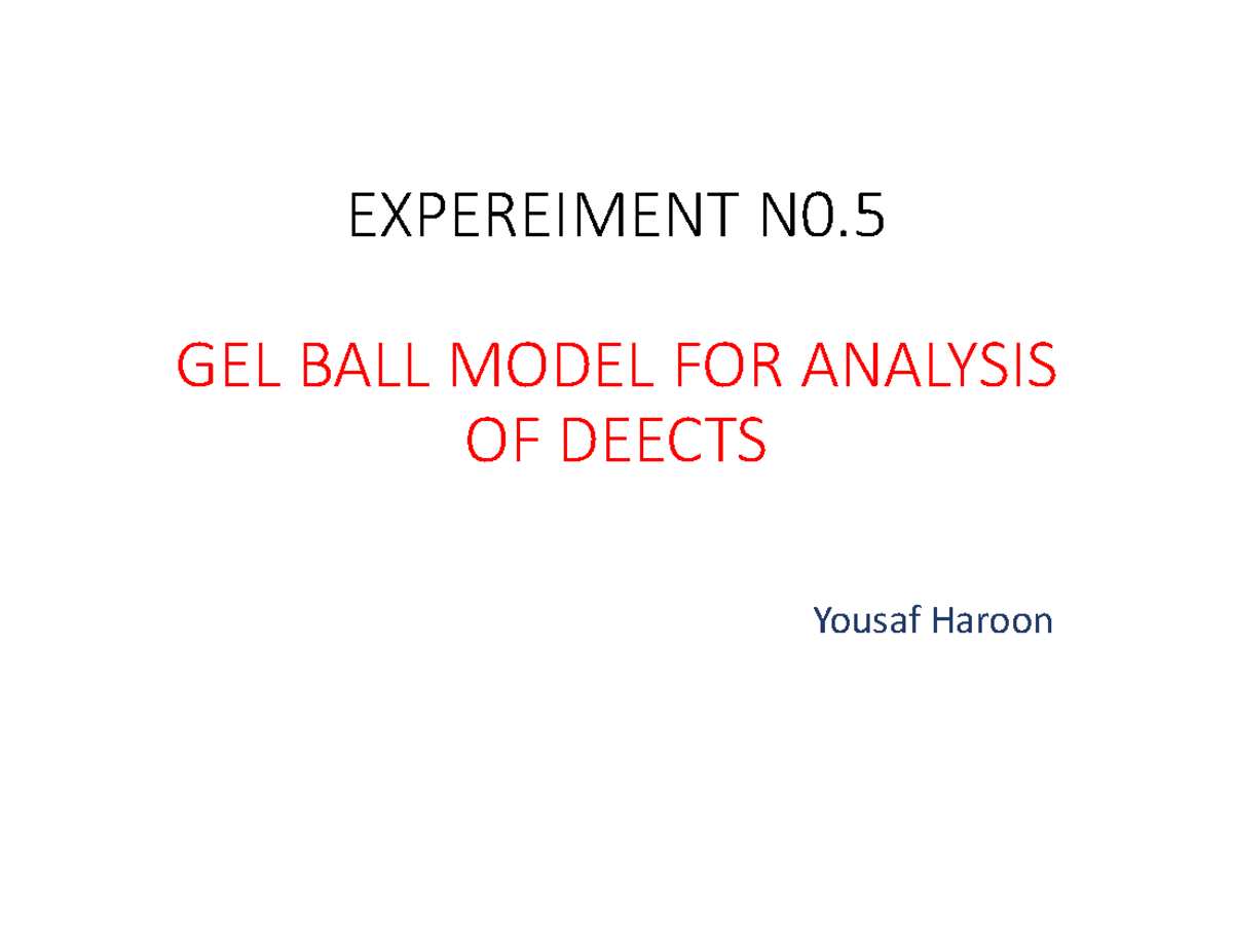 Lab-4 Gell Ball Model - field of study that involves the discovery ...