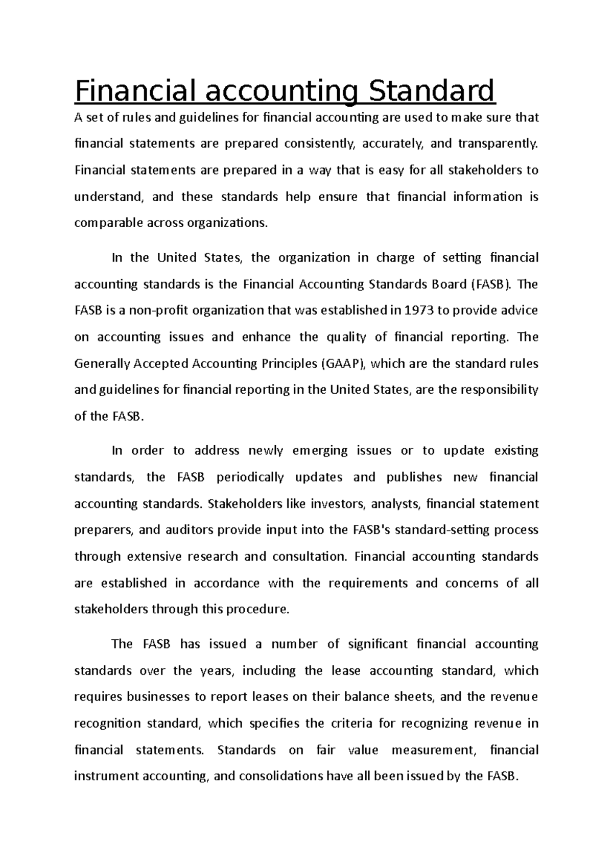 Financial accounting Standard - Financial statements are prepared in a ...
