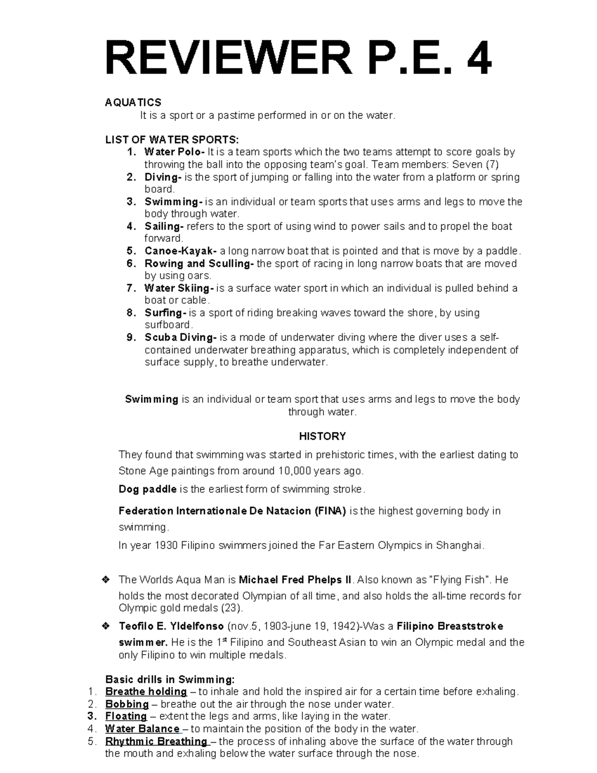 Reviewer-P.-E.-4 - REVIEWER P. 4 AQUATICS It is a sport or a pastime performed in or on the ...
