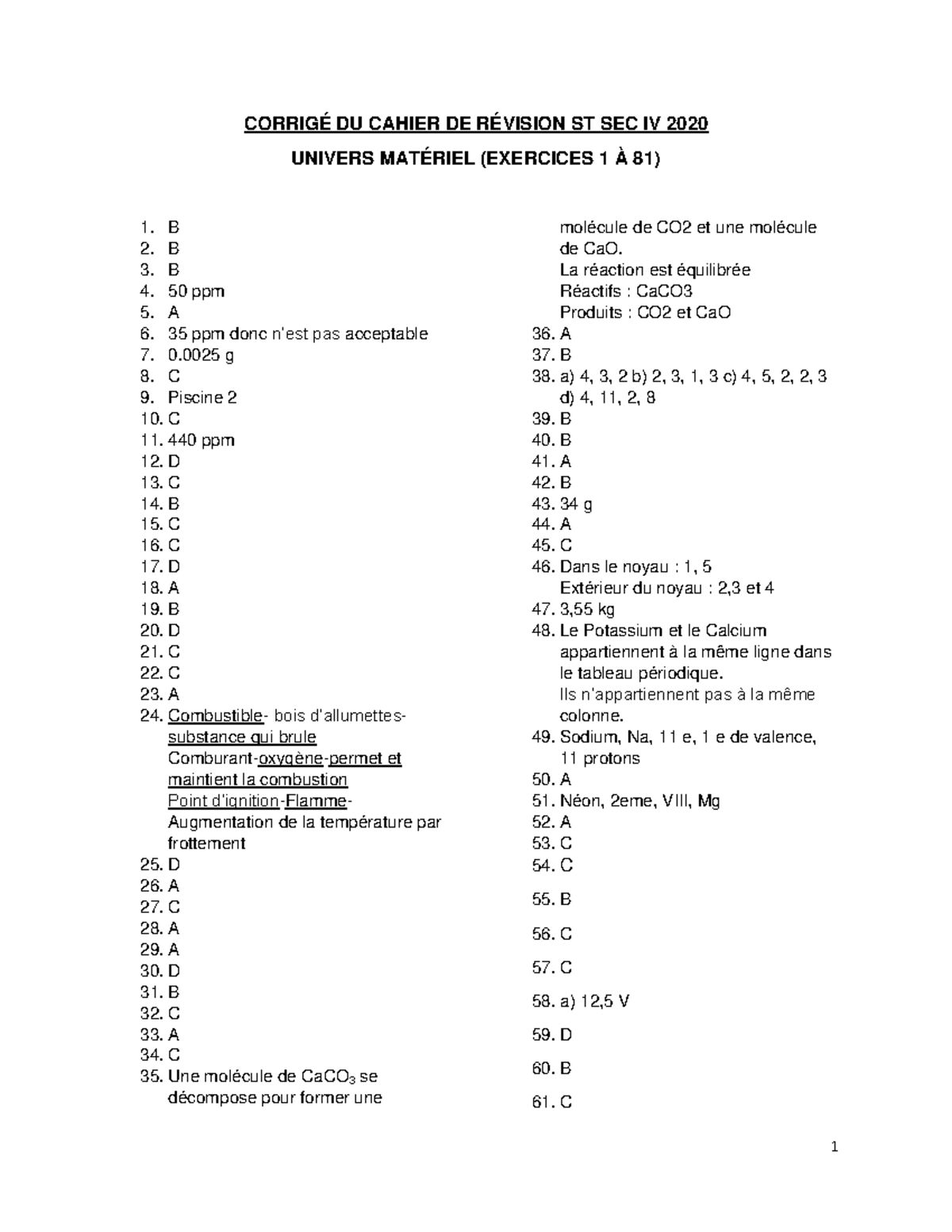 Corrigé des pratiques de science sec 4 - CORRIGÉ DU CAHIER DE RÉVISION ST SEC IV 2020 UNIVERS ...
