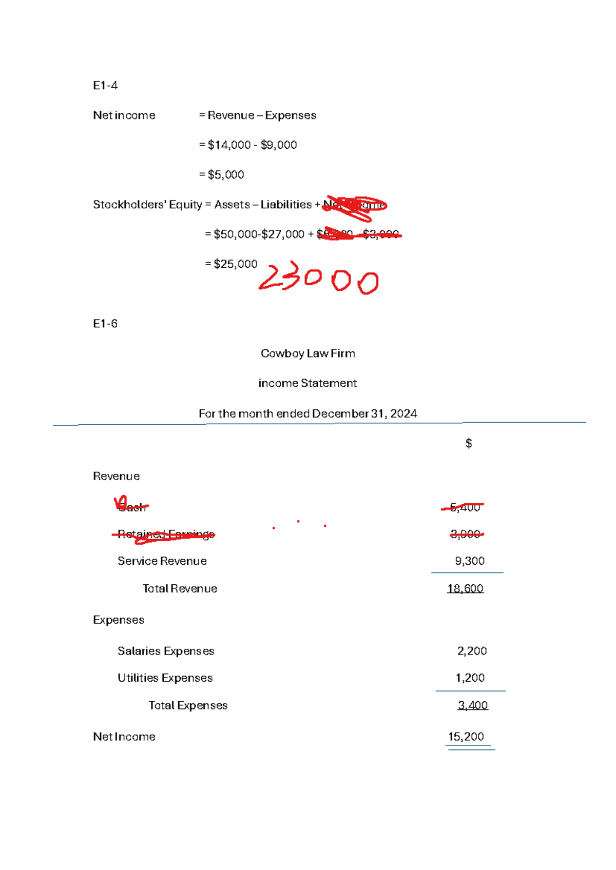 CB2100 - Tutorial Questions in Week 1 - Introduction to Financial Accounting - E1- 4 Net income ...