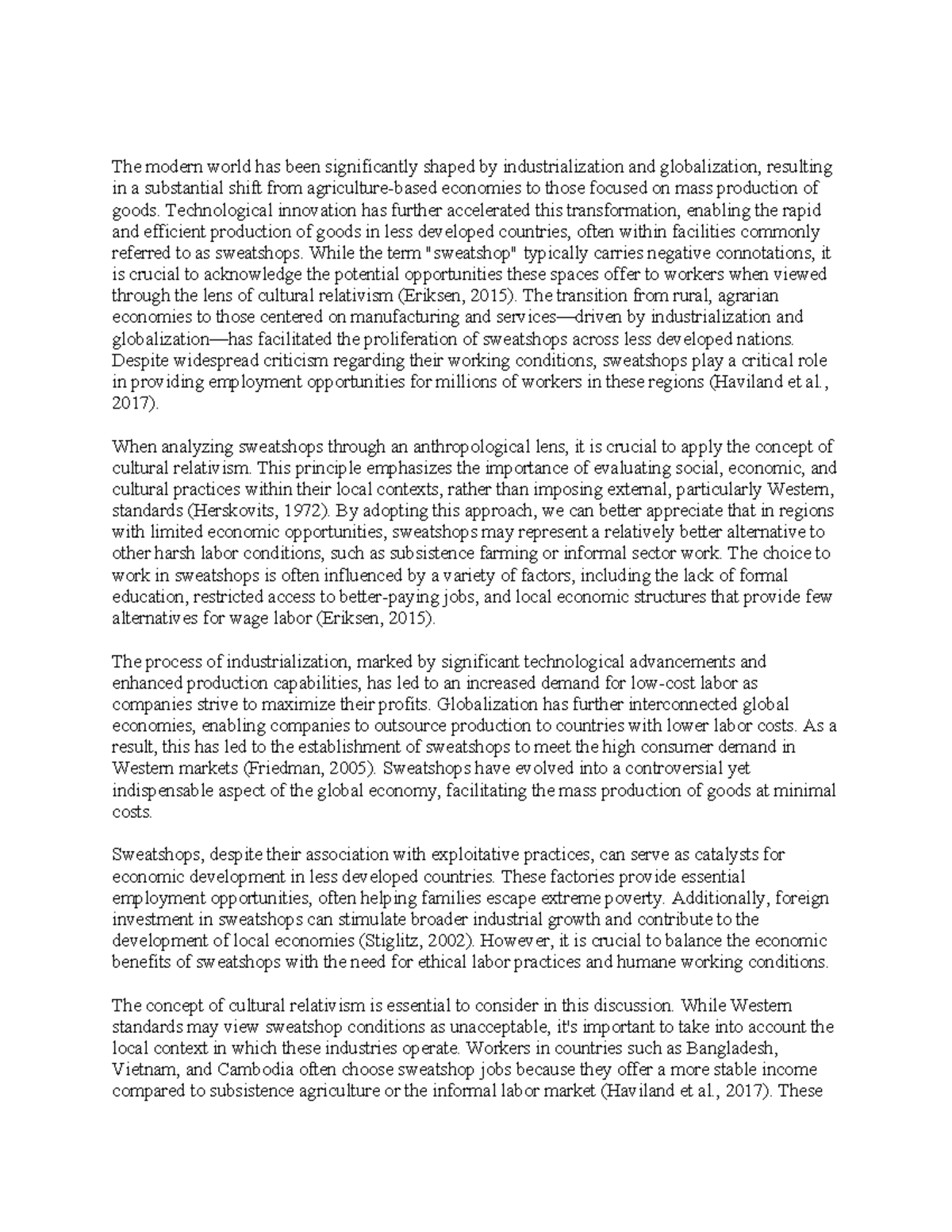 Discussion four - The modern world has been significantly shaped by ...