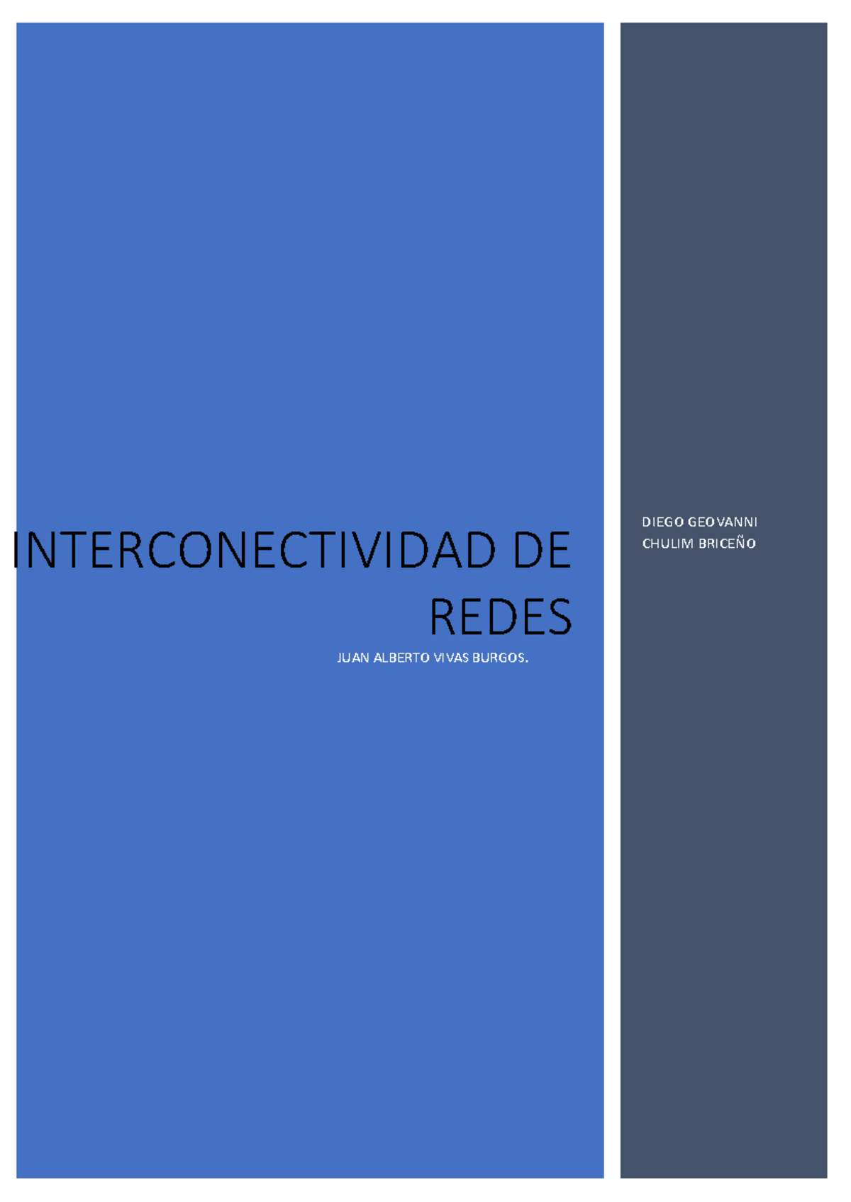 Reporte Modulo 9 - INTERCONECTIVIDAD DE REDES JUAN ALBERTO VIVAS BURGOS ...