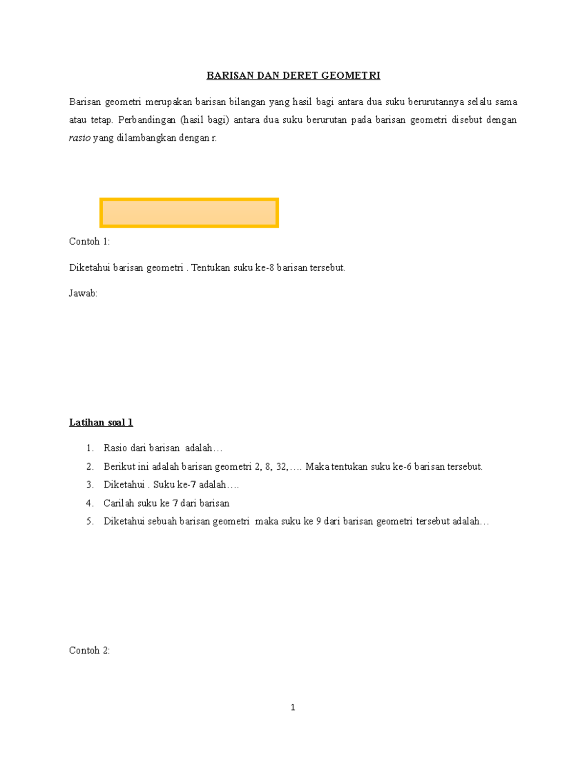 Barisan dan deret geometri - BARISAN DAN DERET GEOMETRI Barisan ...