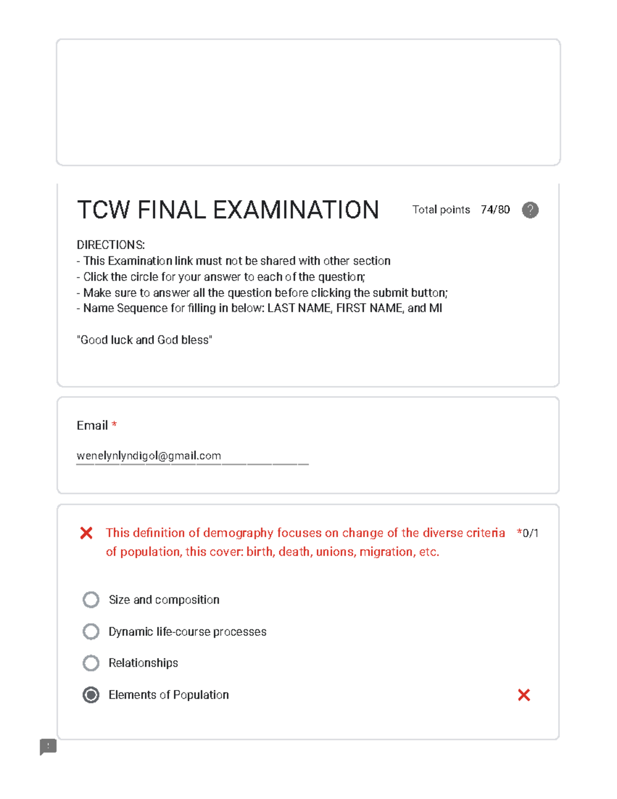 TCW- Final- Examination - Email * wenelynlyndigol@gmail 0/ Size and composition Dynamic life ...