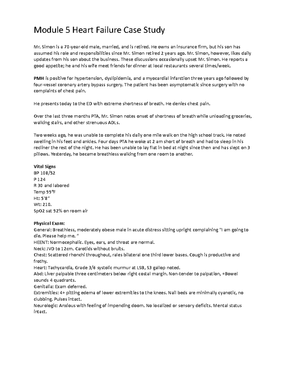 300 Module 5 Heart Failure Case Study for Students - Module 5 Heart Failure Case Study Mr. Simon ...