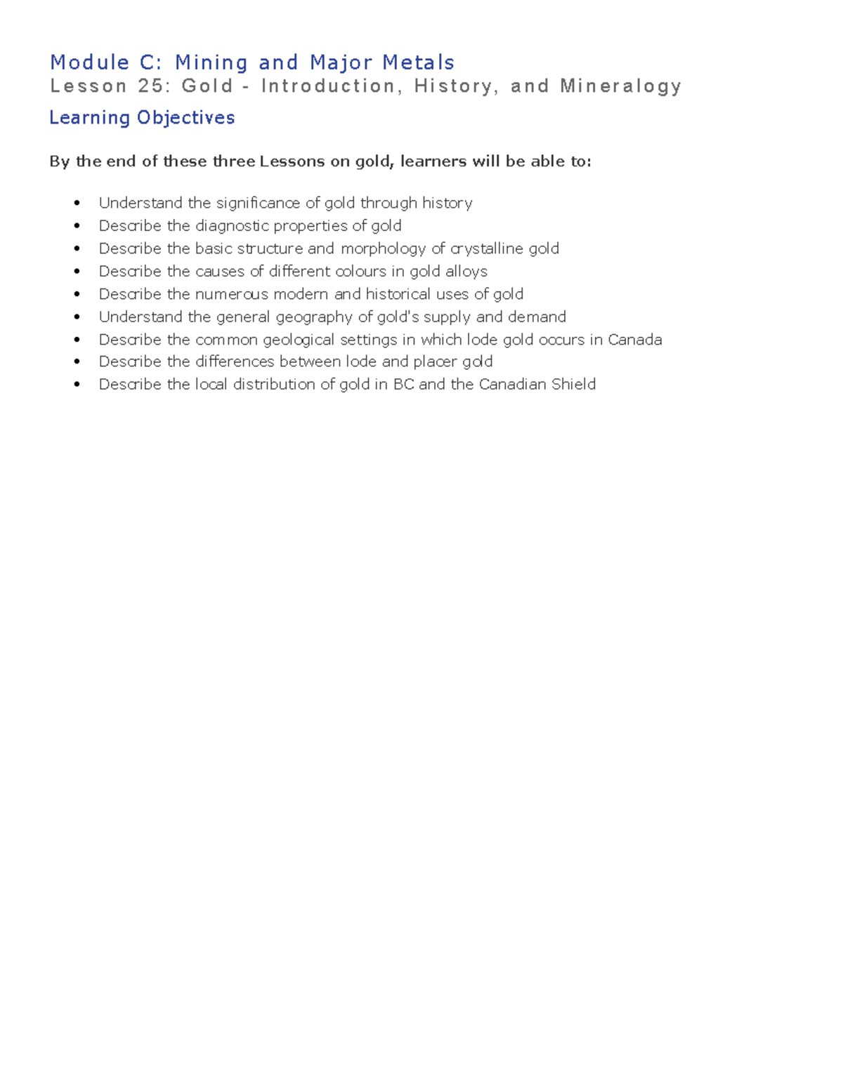 Lecture notes, lectures 25 - gold - introduction, history, mineralogy ...