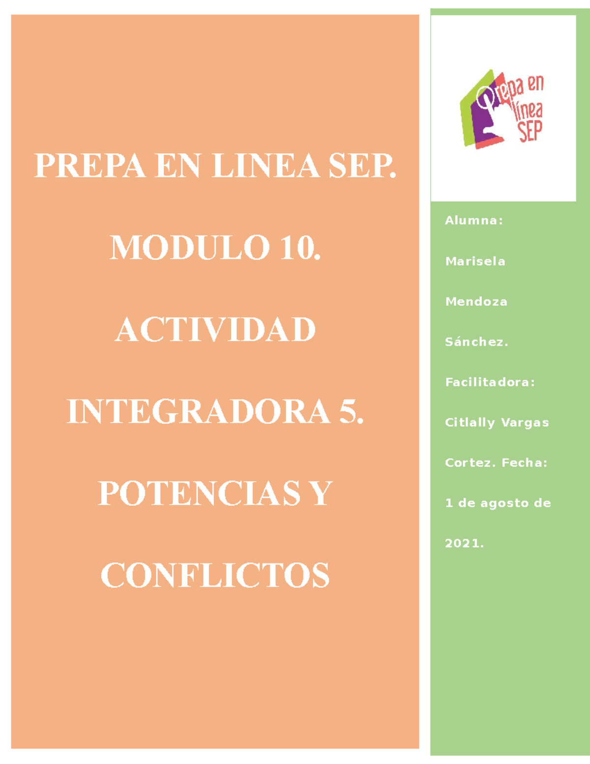 Actividad Integradora 5 Potencias Y Conflictos M10S3AI5 PREPA EN