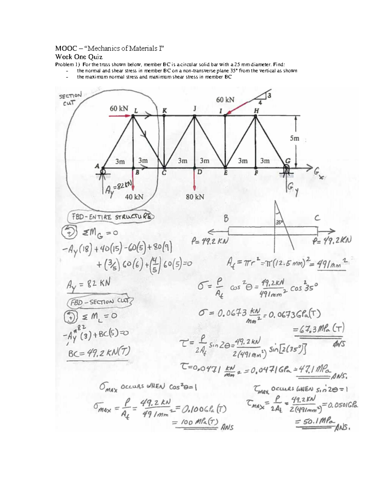 Toaz - soluton quiz 1 - MOOC – “Mechanics of Materials I” Week One Quiz Problem 1) For the truss ...