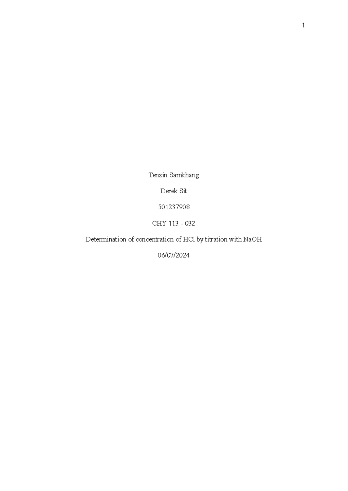 Strong Acid- Strong Base Titrations Formal Report - Tenzin Samkhang Derek Sit 501237908 CHY 113 ...