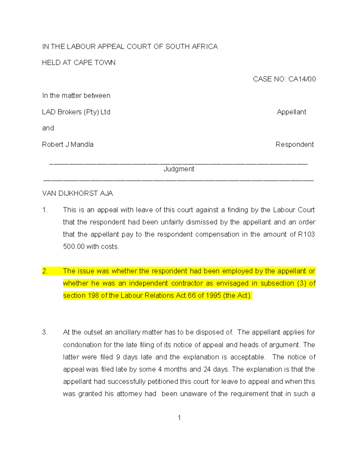 Lad brokers v Mandla - labour law case note - IN THE LABOUR APPEAL ...