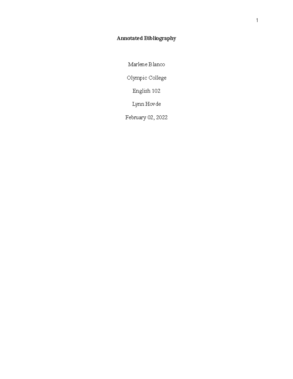 Version 4 Annotated Bibliography - 1 Annotated Bibliography Marlene ...