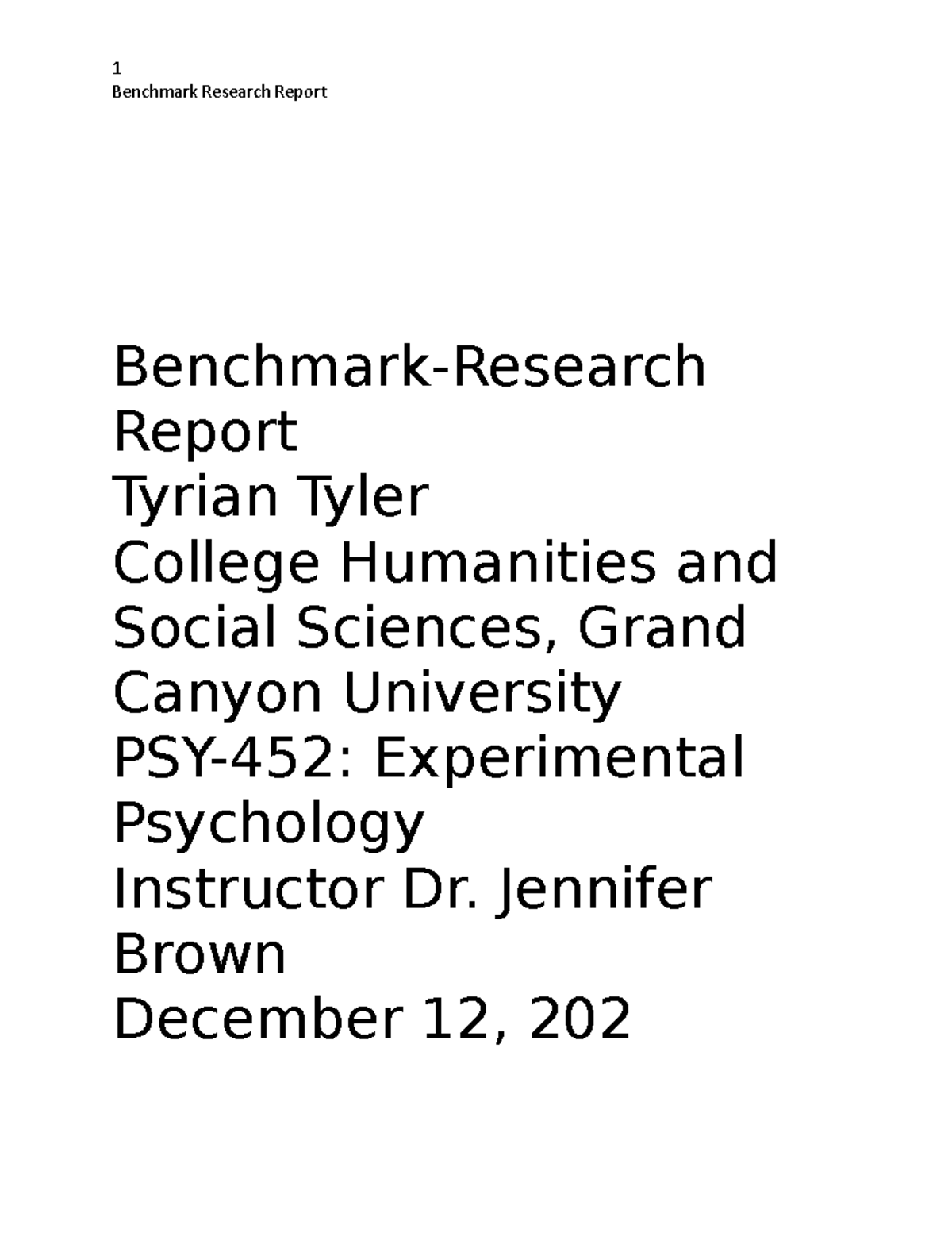 Benchmark 1 topic 2 - Benchmark Research Report Benchmark-Research ...