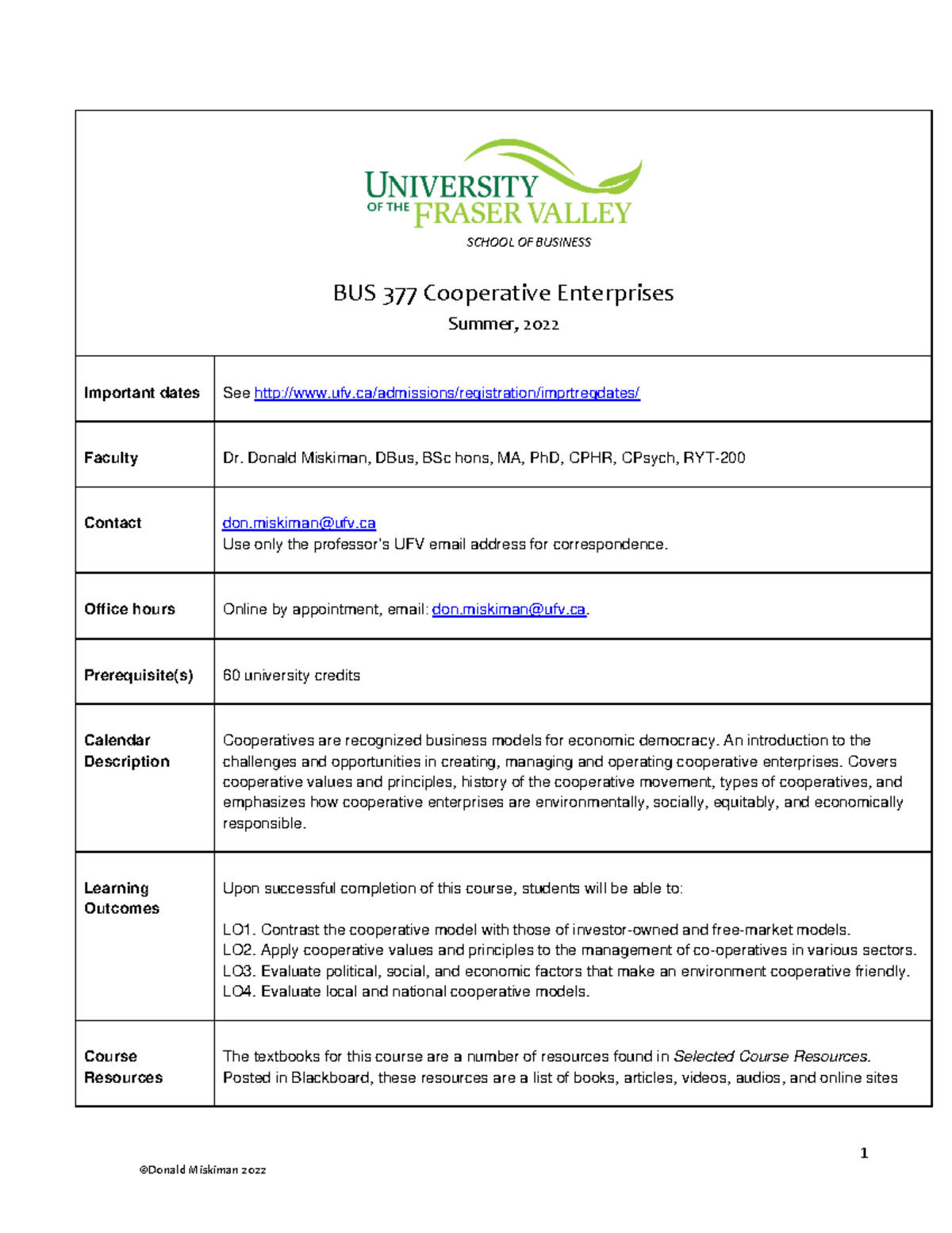 BUS 377 Course Outline AND Recommendations - 1 SCHOOL OF BUSINESS BUS ...