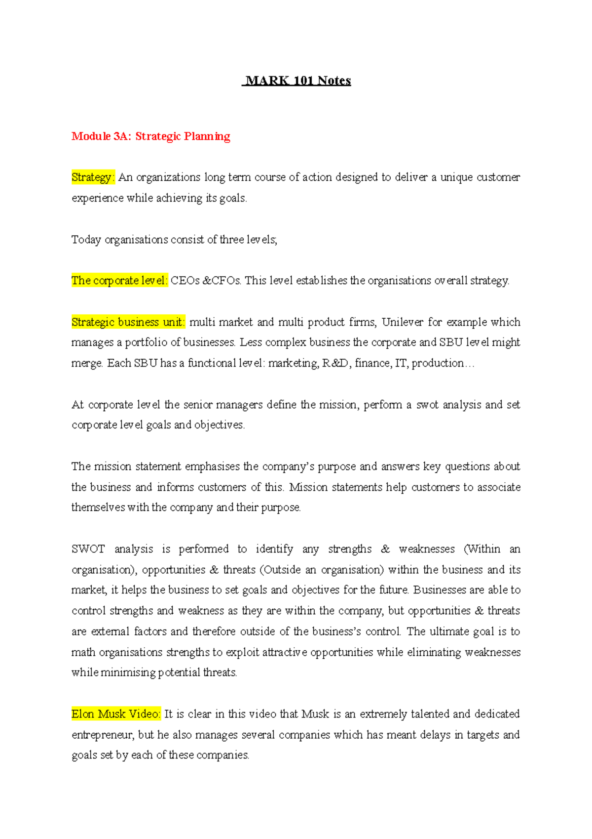 Lecture notes - MARK 101 Notes Module 3A: Strategic Planning Strategy ...