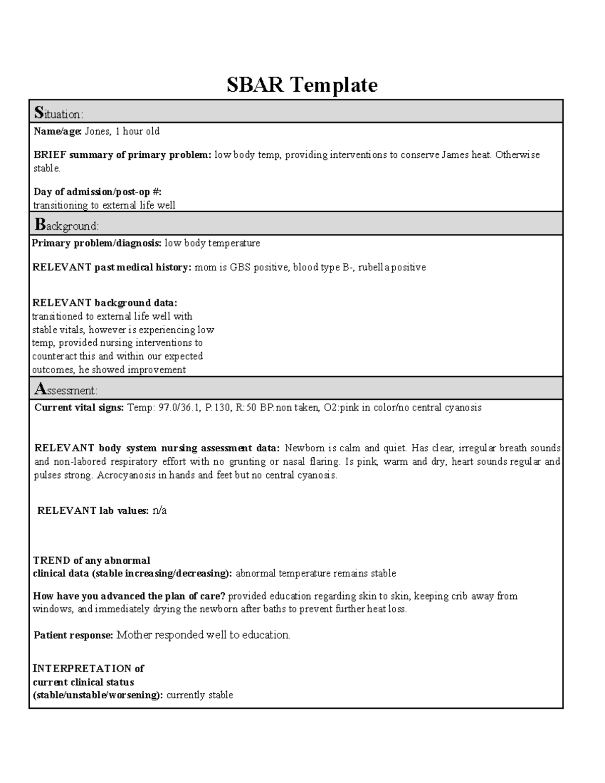 SBAR Fillable PDF - SBAR Template S ituation: Name/age: Jones, 1 hour ...