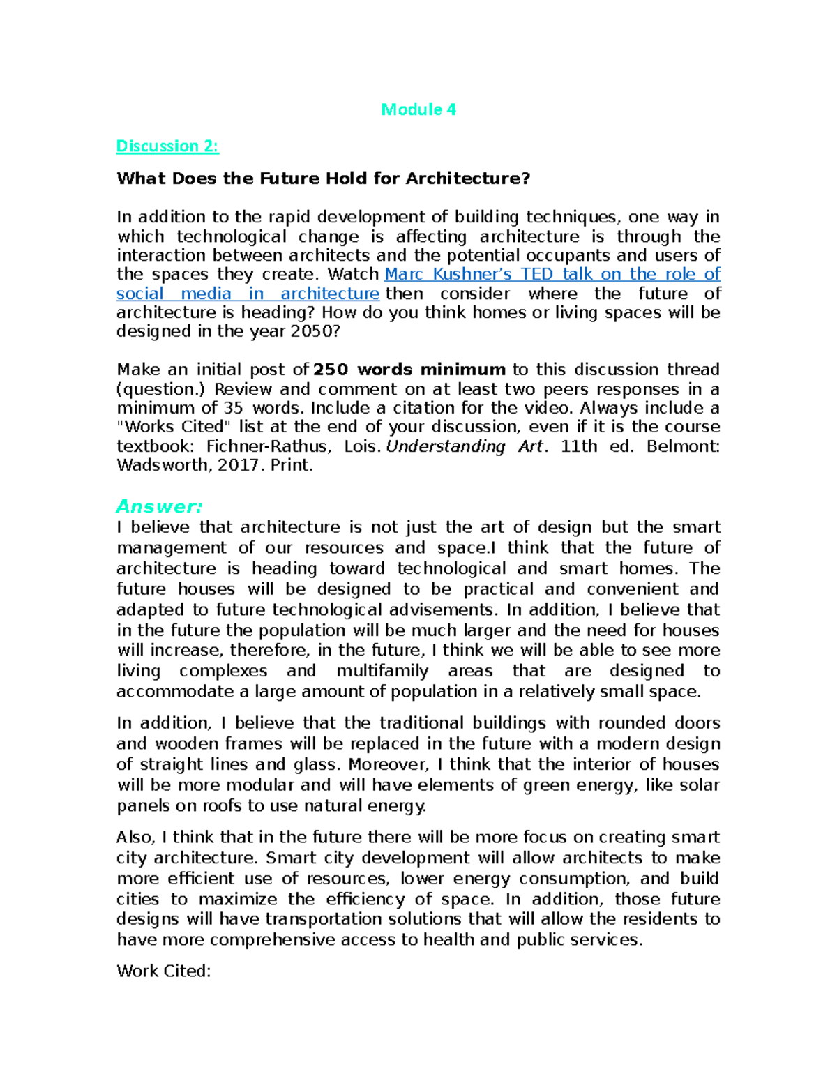 Module 4 - D2 - Weekly Discussion assignment - Module 4 Discussion 2 ...