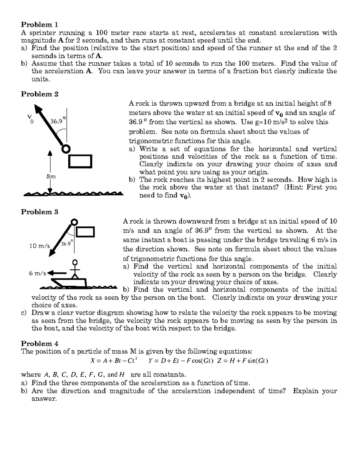 Physics 1 Exam 1 Classical Mechanics - Problem 1 A sprinter running a 100 meter race starts at ...
