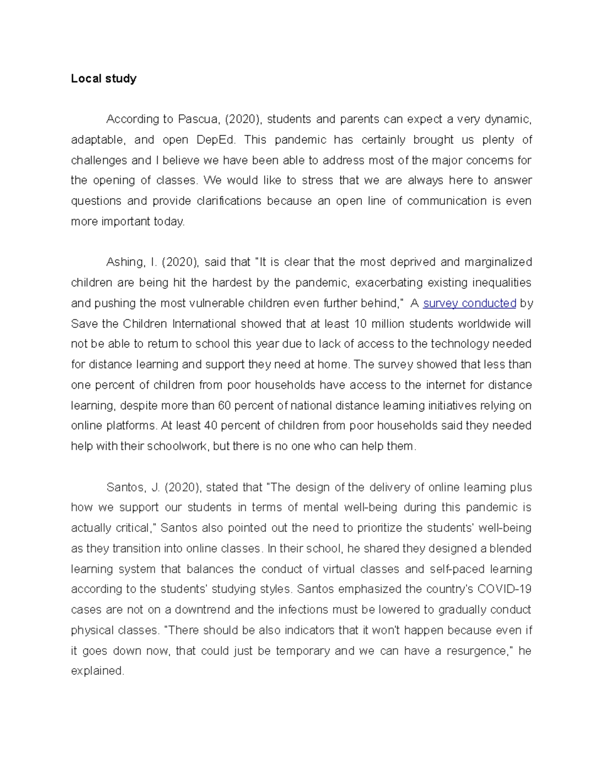 Local Study - notes - Local study According to Pascua, (2020), students ...