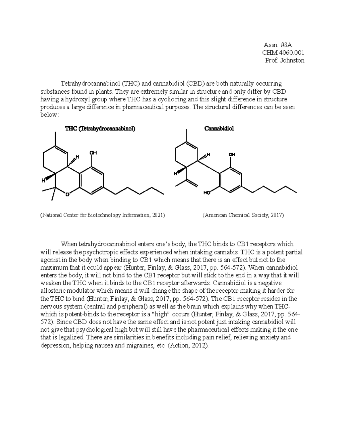 Assignment #3A: THC v. CBD drugs - CHM4060 - USF - Studocu