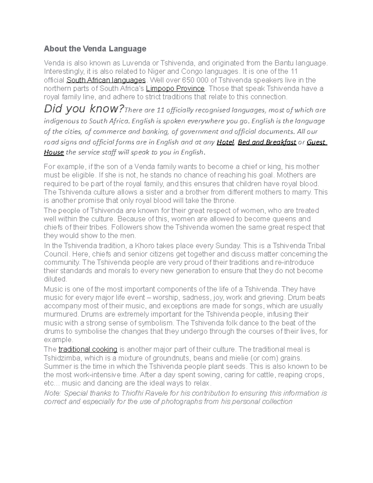 Venda Culture - About the Venda Language Venda is also known as Luvenda ...