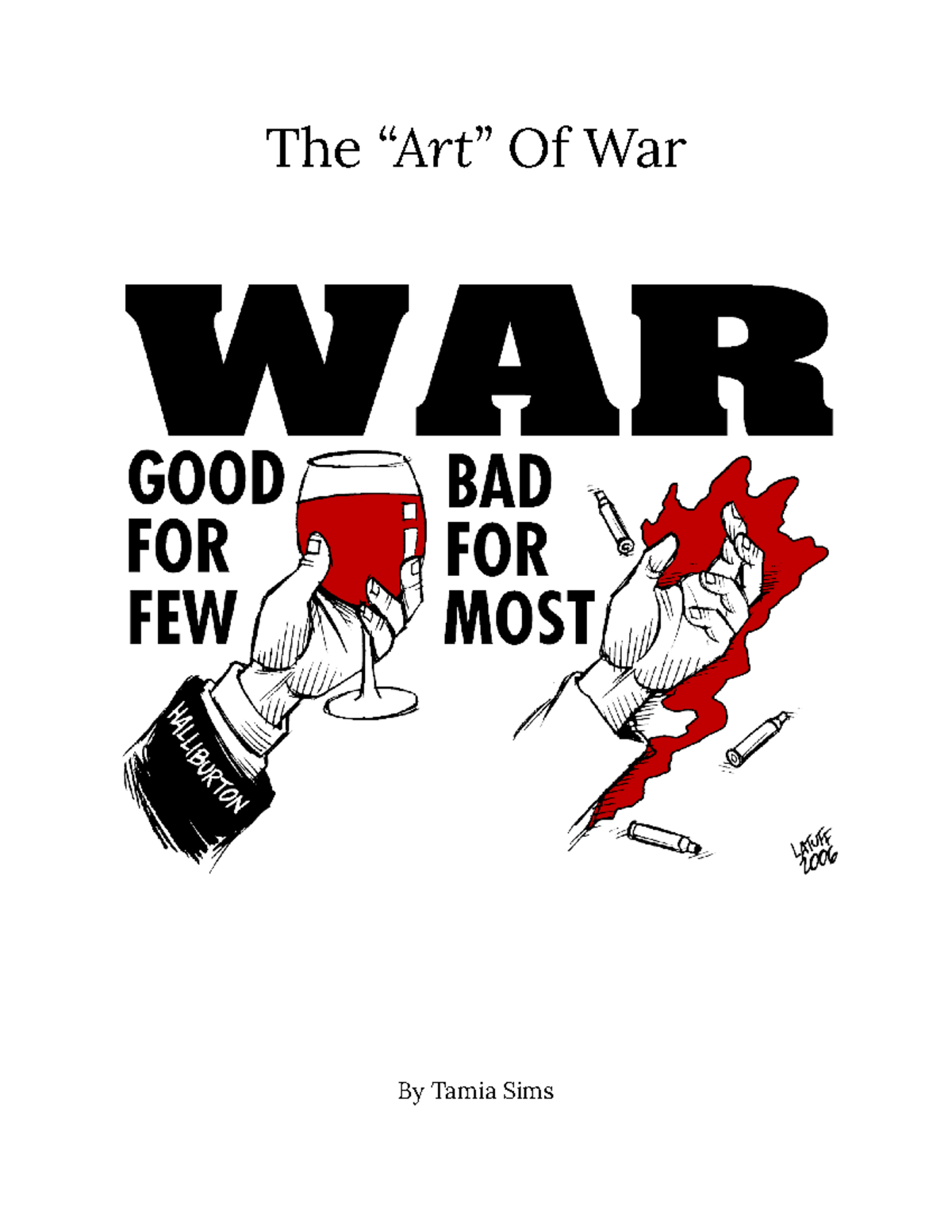 The Art Of War - Google Docs - The Of War WAR GOOD BAD FOR FOR FEW MOST ...