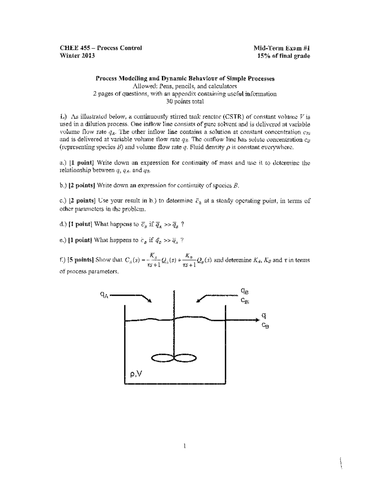 Exam 2013, questions and answers - CHEE 455 Process Control Exam Winter 2013 of grade Process ...