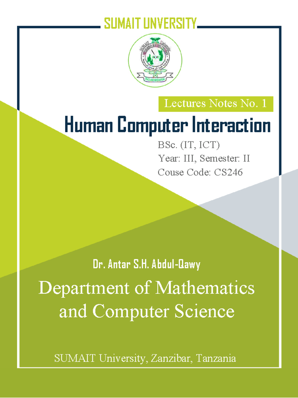 HCI Lecture Notes No - none - SUMAIT UNVERSITY Dr. Antar S. Abdul-Qawy ...