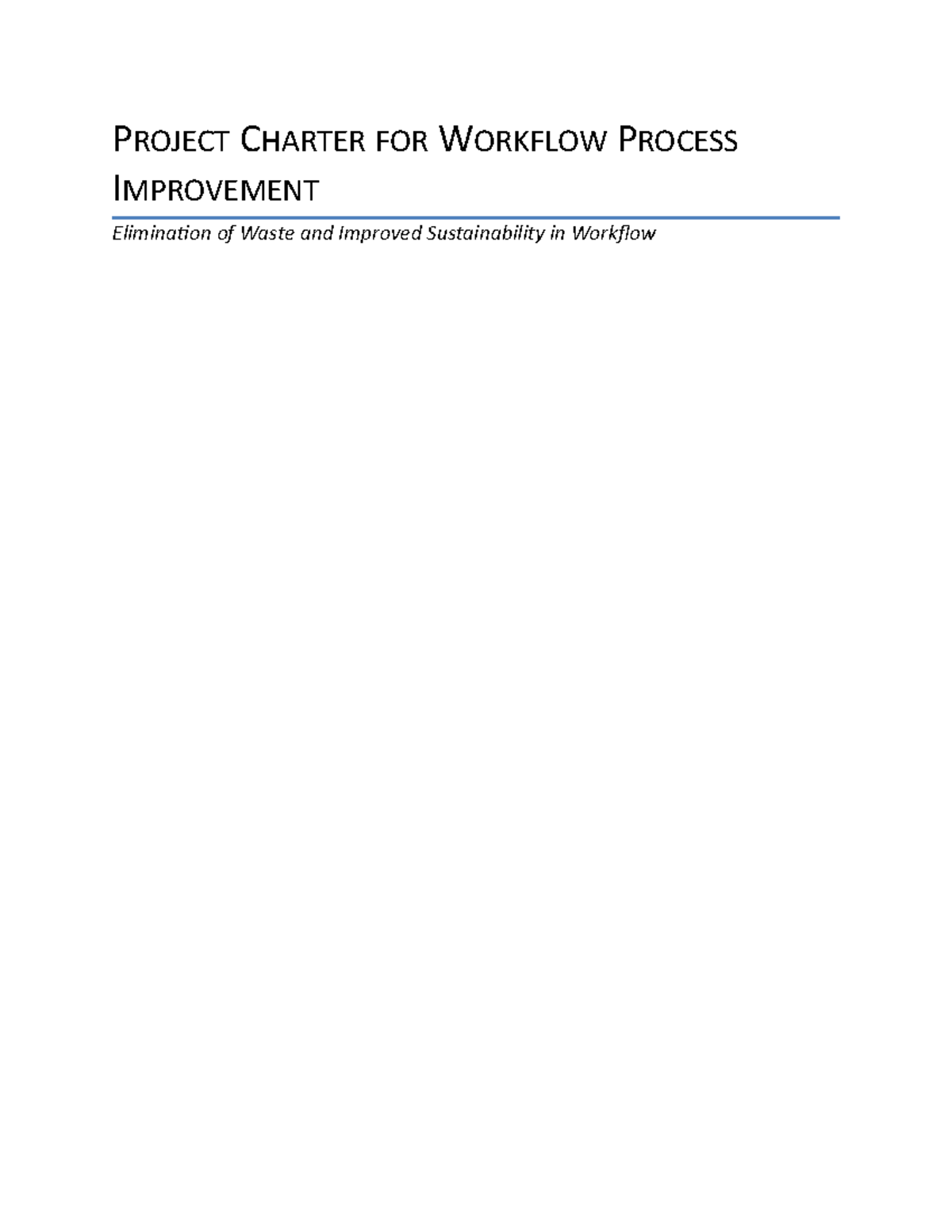 Project Charter for Workflow Process Improvement - PROJECT CHARTER FOR ...
