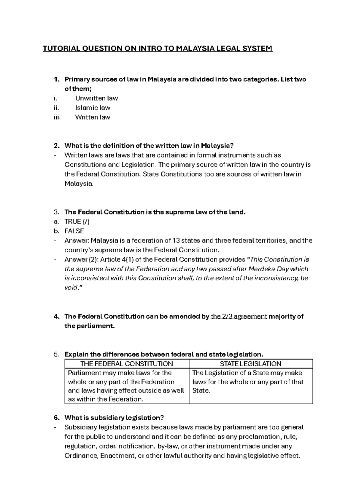 Tutorial introduction to law - TUTORIAL QUESTION ON INTRO TO MALAYSIA LEGAL SYSTEM Primary ...
