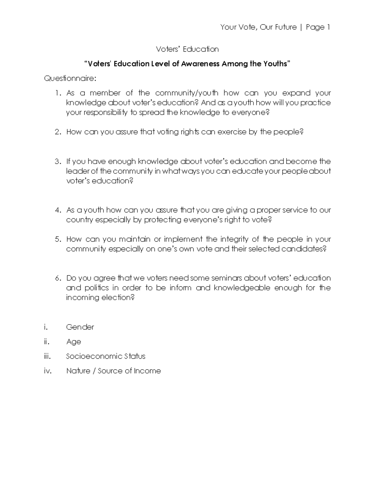 Group 3 Questionnaire and Procedures - Your Vote, Our Future | Page 1 ...