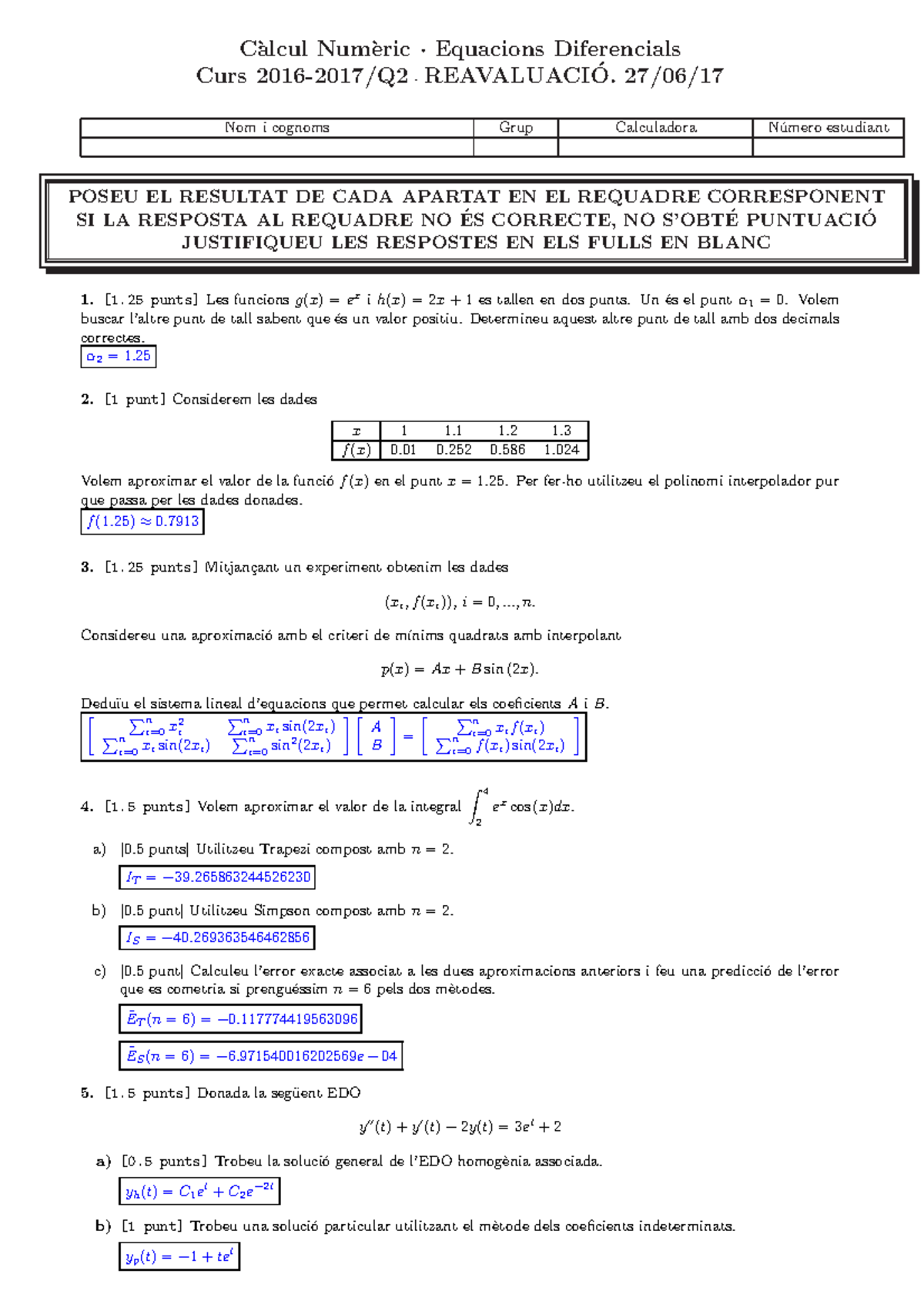 SOLUCIÓN REAV CNED OTROS AÑOS Q2 - Calcul Numeric · Equacions ...