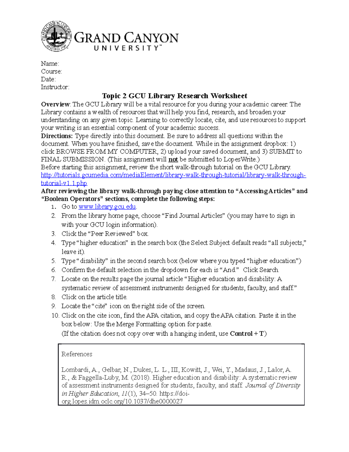 UNV103 T2 Research Assignment Upload - Name: Course: Date: Instructor ...