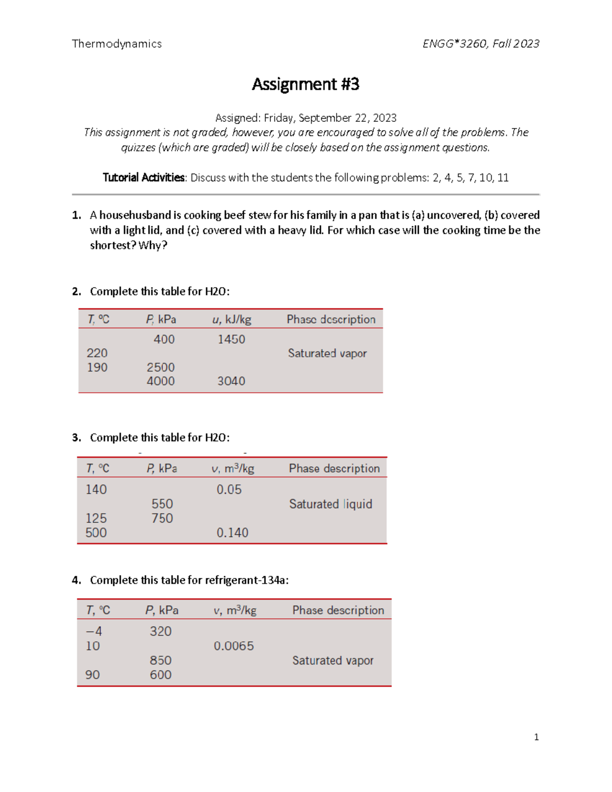 Assignment 3 - Lec. - Thermodynamics ENGG* 326 0, Fall 20 23 1 ...