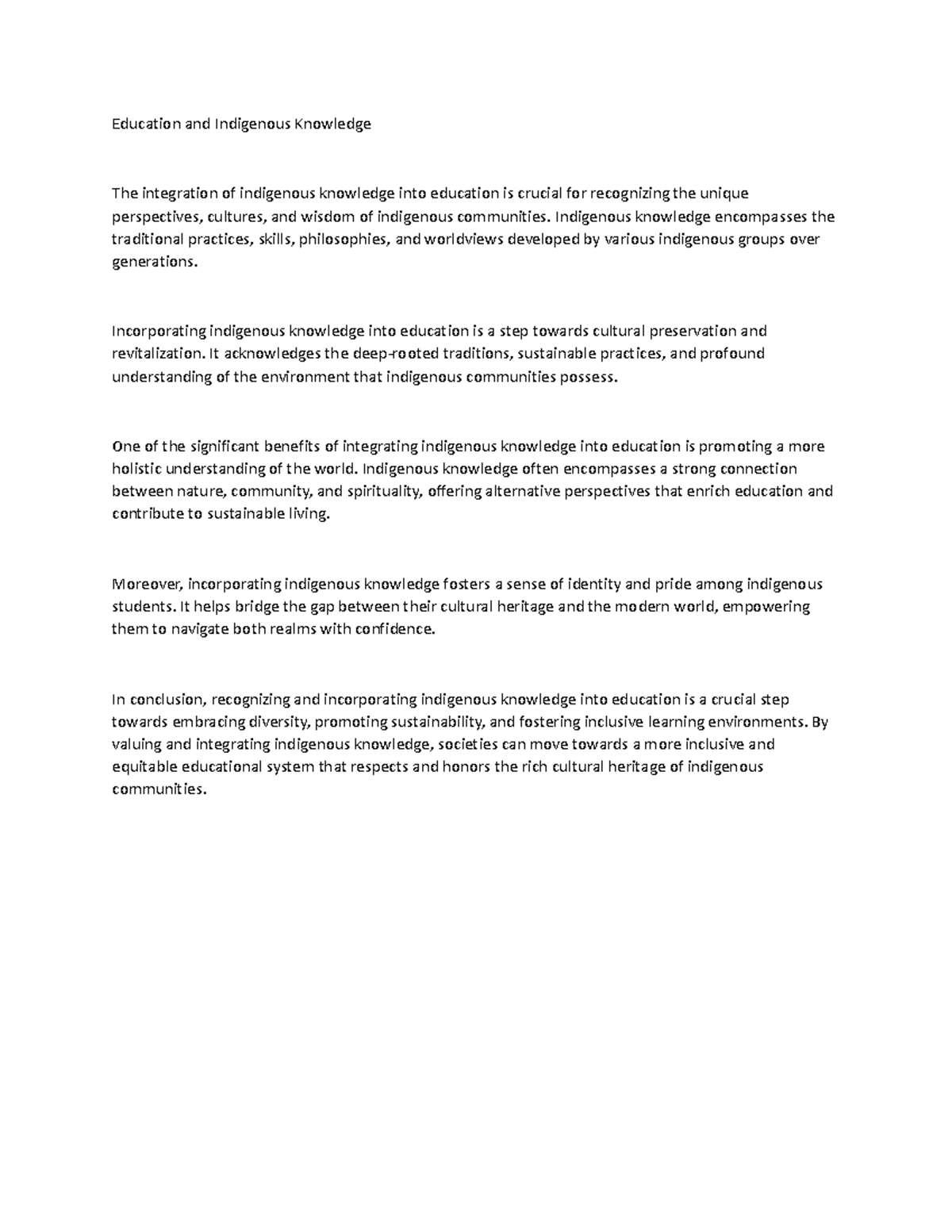 Education and Indigenous Knowledge - Indigenous knowledge encompasses ...