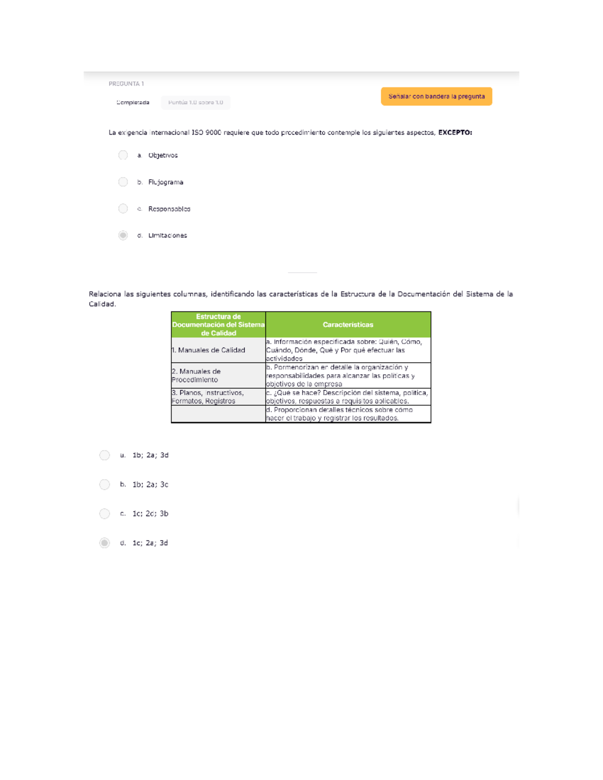 Dexamen semana 5 - examen - PREGUNTA 1 Señalar con bandera la pregunta Completada Puntúa 1 sobre ...