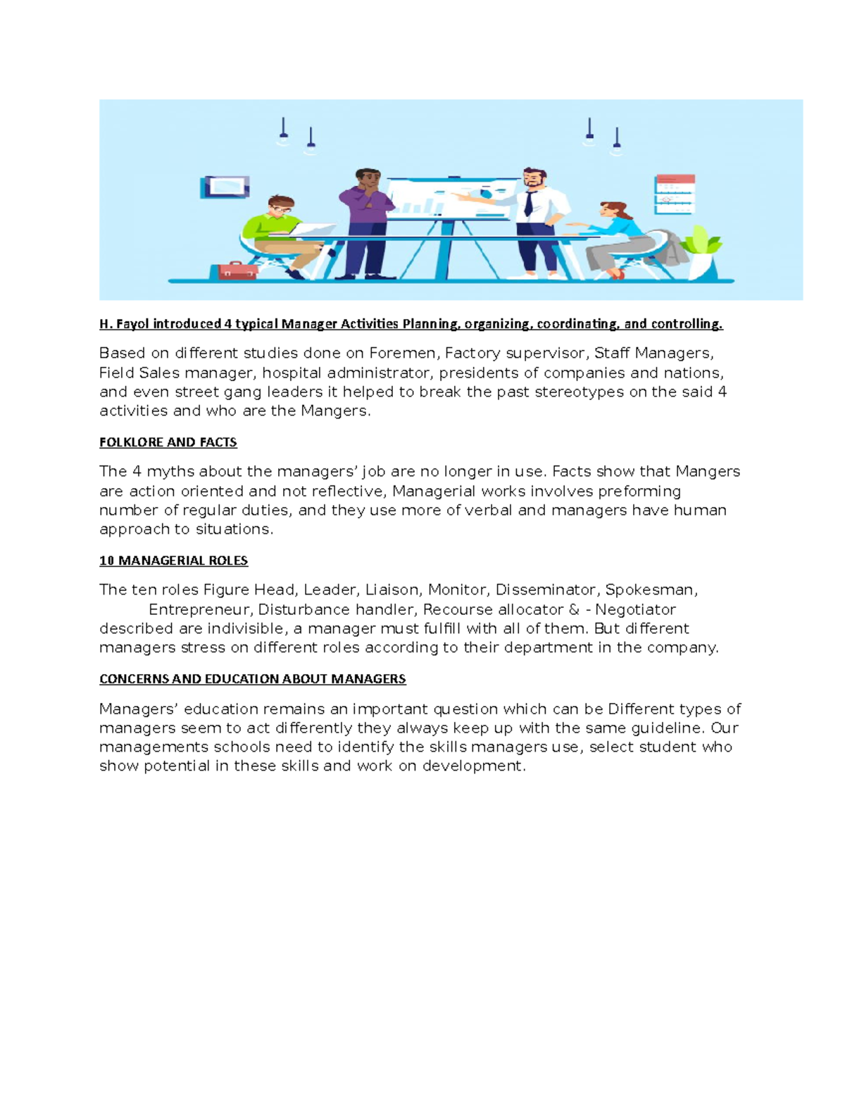 The Managers Job mintzberg - H. Fayol introduced 4 typical Manager ...