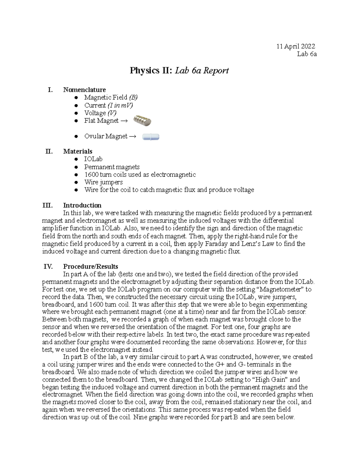Physics II Lab 6a - Gabryella Redenti 11 April 2022 Matthew Zillic Lab ...