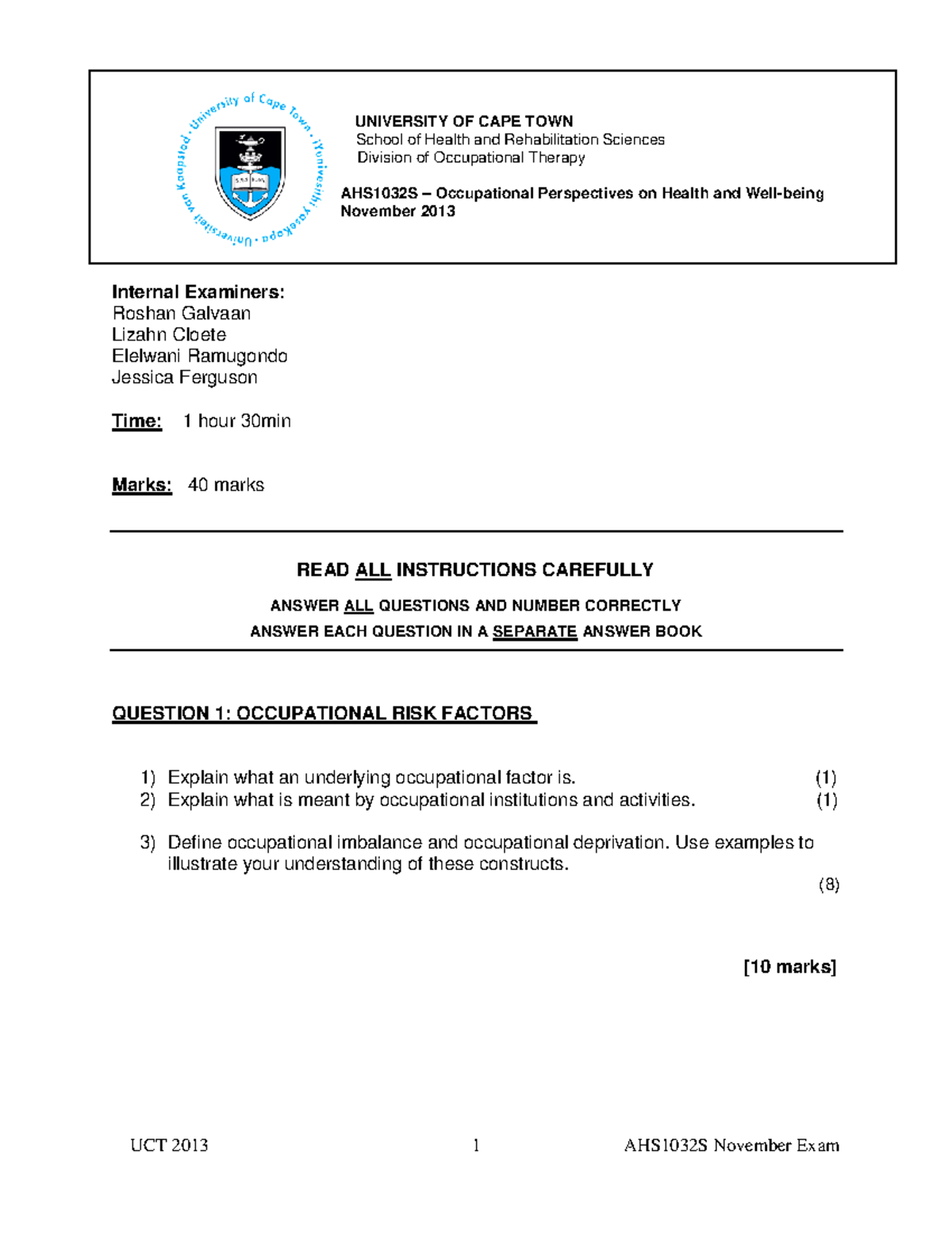 AHS 1032S 2013 - Past Paper - UCT 2013 1 AHS1032S November Exam ...